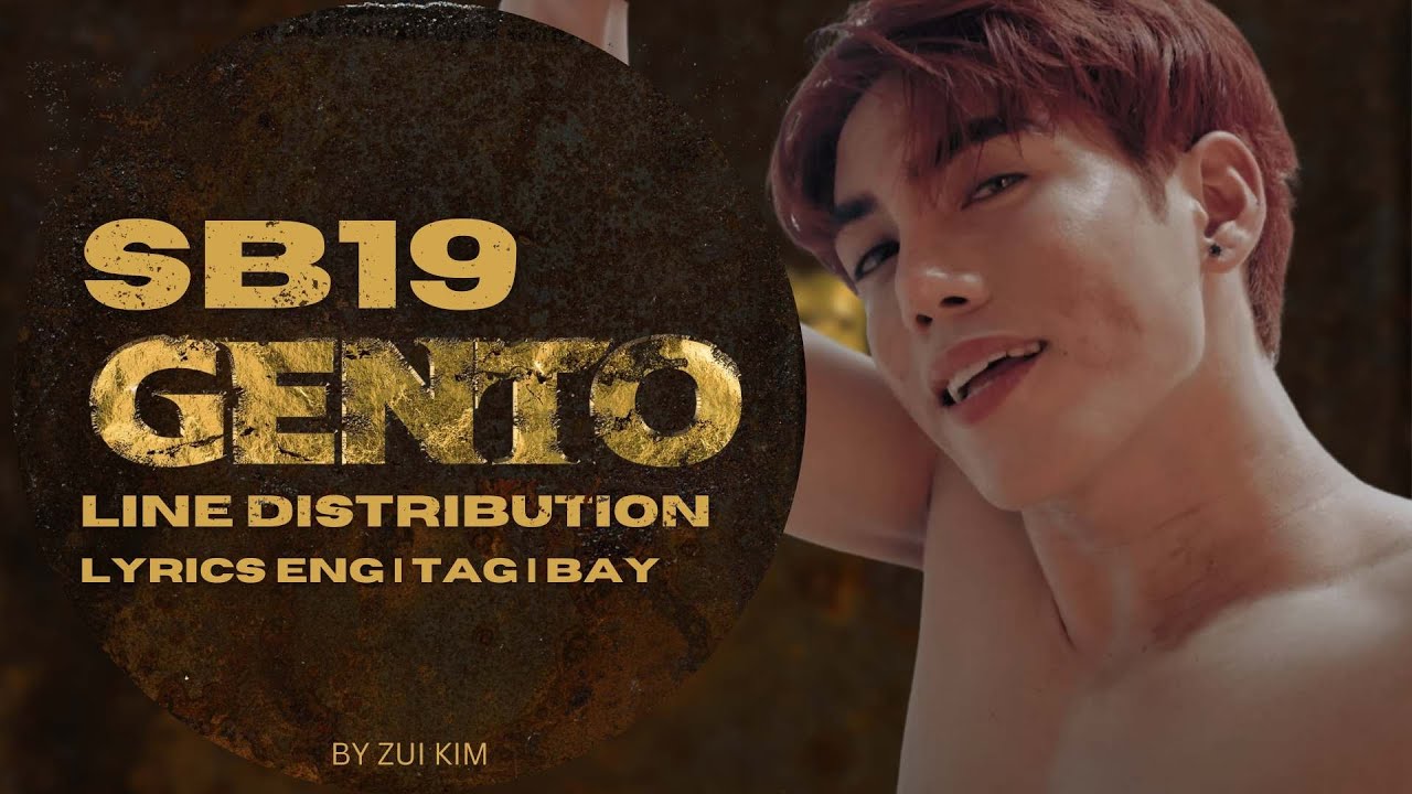 SB19 - GENTO | LINE DISTRIBUTION | LYRIC VIDEO ENG/TAG/BAY - YouTube