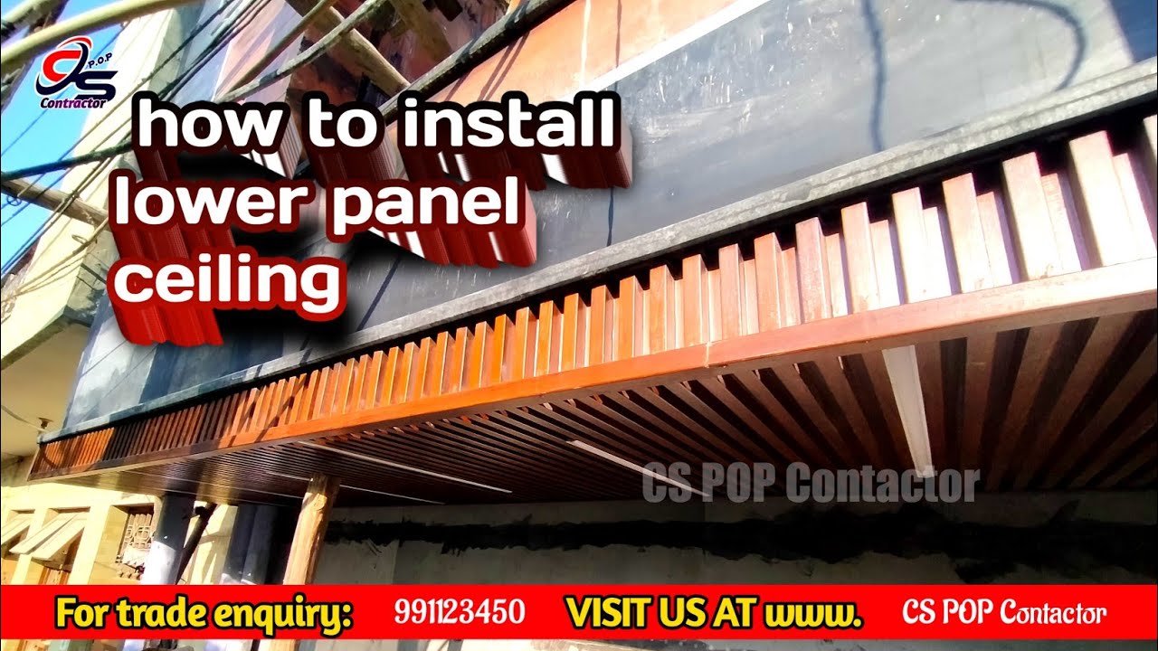 Lower panel ceiling installation || WPC Work 2021 लोवर पैनल कैसे लगाएं ...