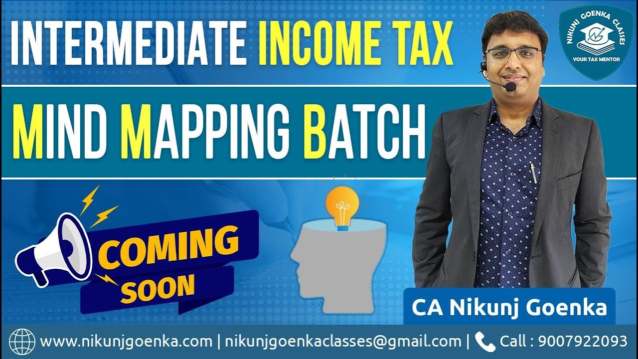 Income Tax| Mind Mapping Batch Coming Soon| Know Everything | When ...