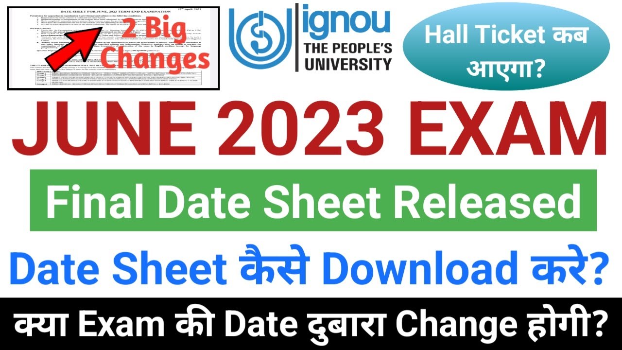 IGNOU June 2023 Exam Final Date Sheet Released | Date Sheet कैसे ...