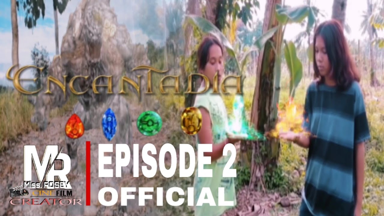 PART 2 - ENCANTADIA WITH LIVE ACTION || MISS ROSEY 🏵️ - YouTube