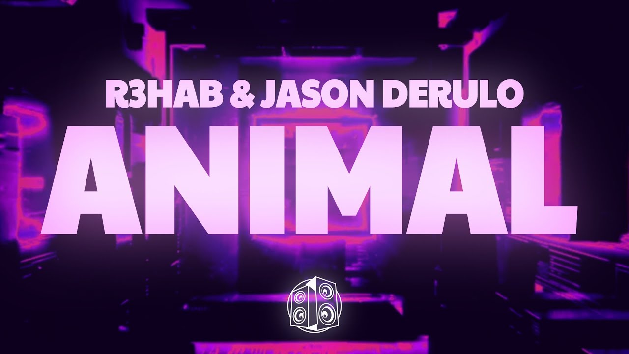 R3HAB, Jason Derulo - Animal (Lyrics) - YouTube