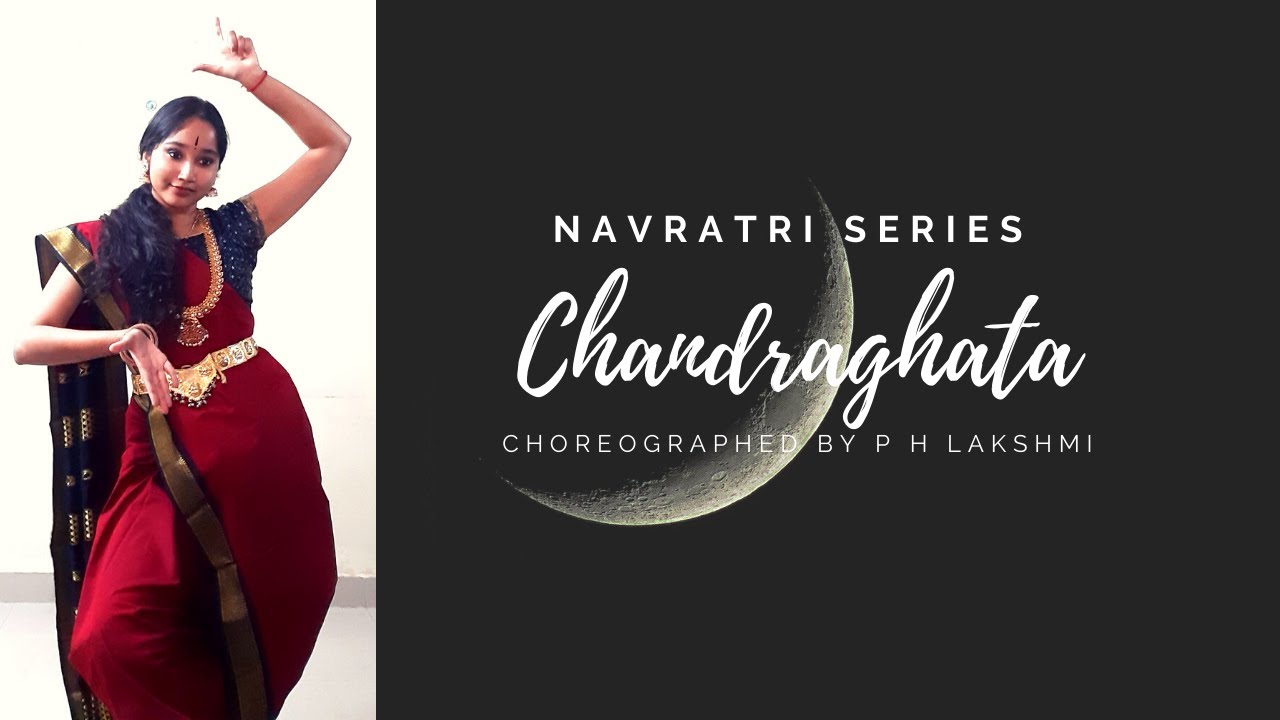 Chandraghanta| Navratri Series Day 3| Bharatnatyam Dance Choreography ...