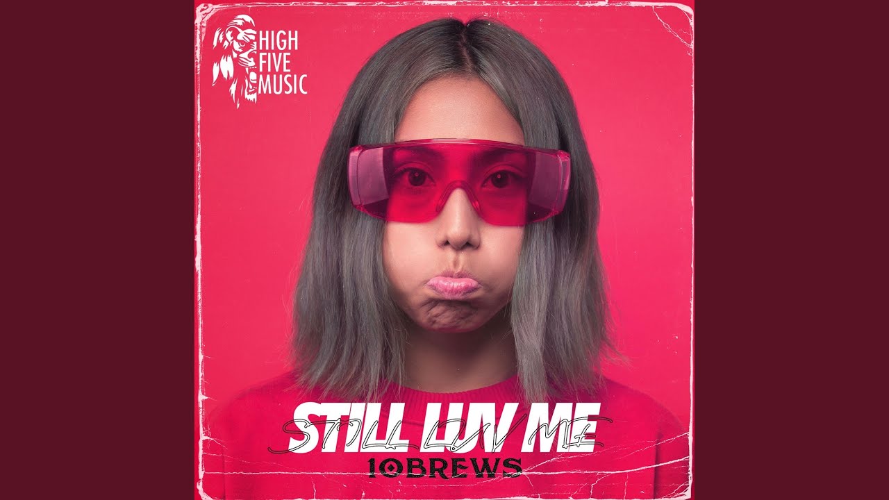 STILL LUV ME - YouTube