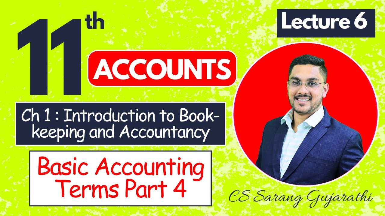 Class 11 Accounts | Introduction to Book keeping & Accountancy | Basic ...