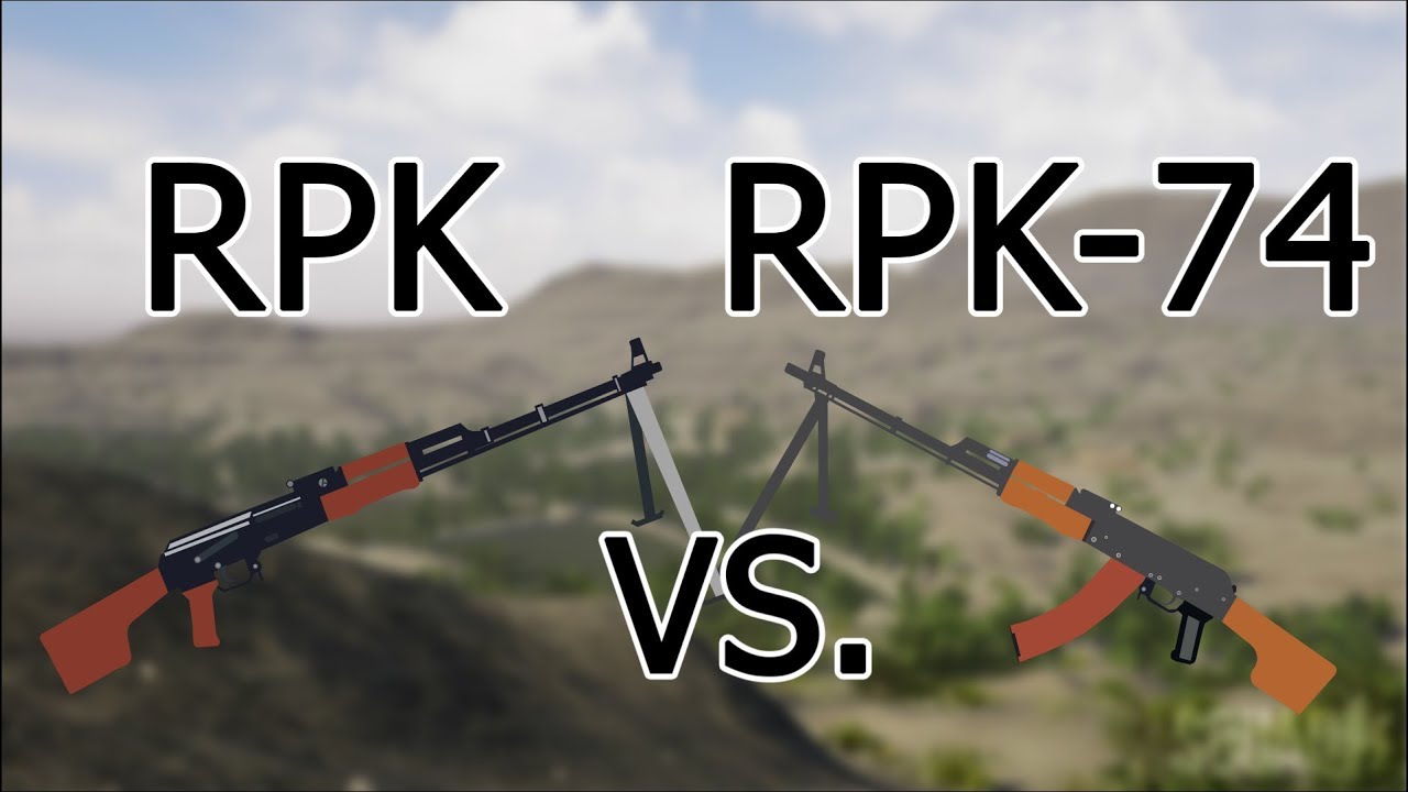RPK vs. RPK-74 - Squad Weapon Comparison - YouTube