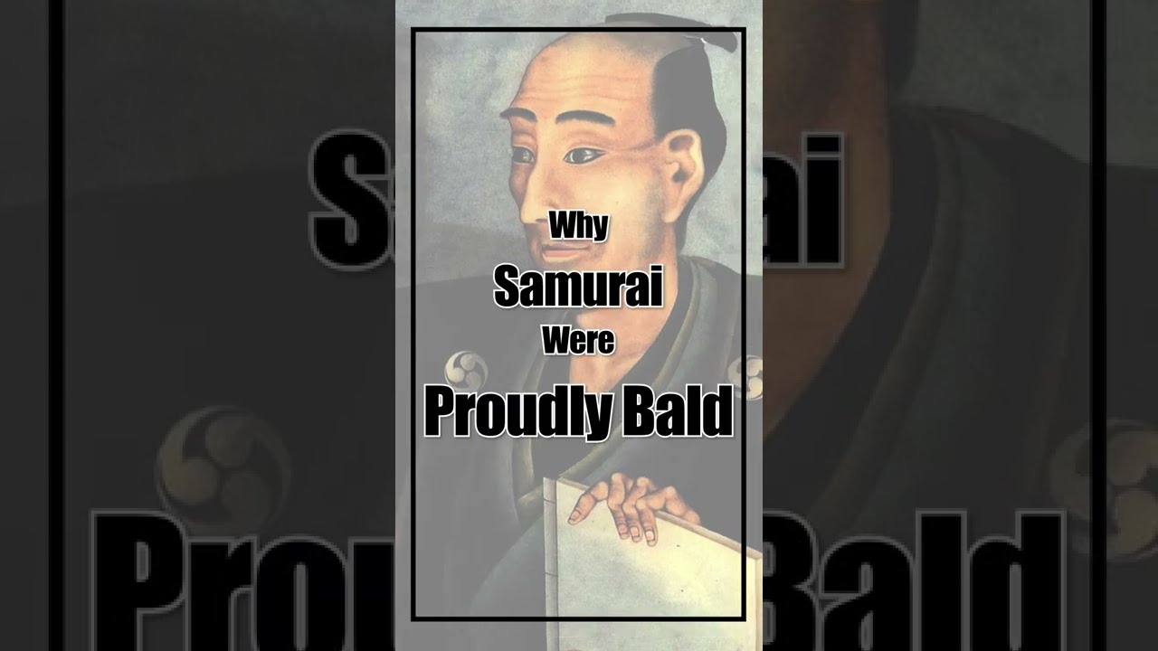 Why Samurai Were Proudly Bald #Shorts - YouTube