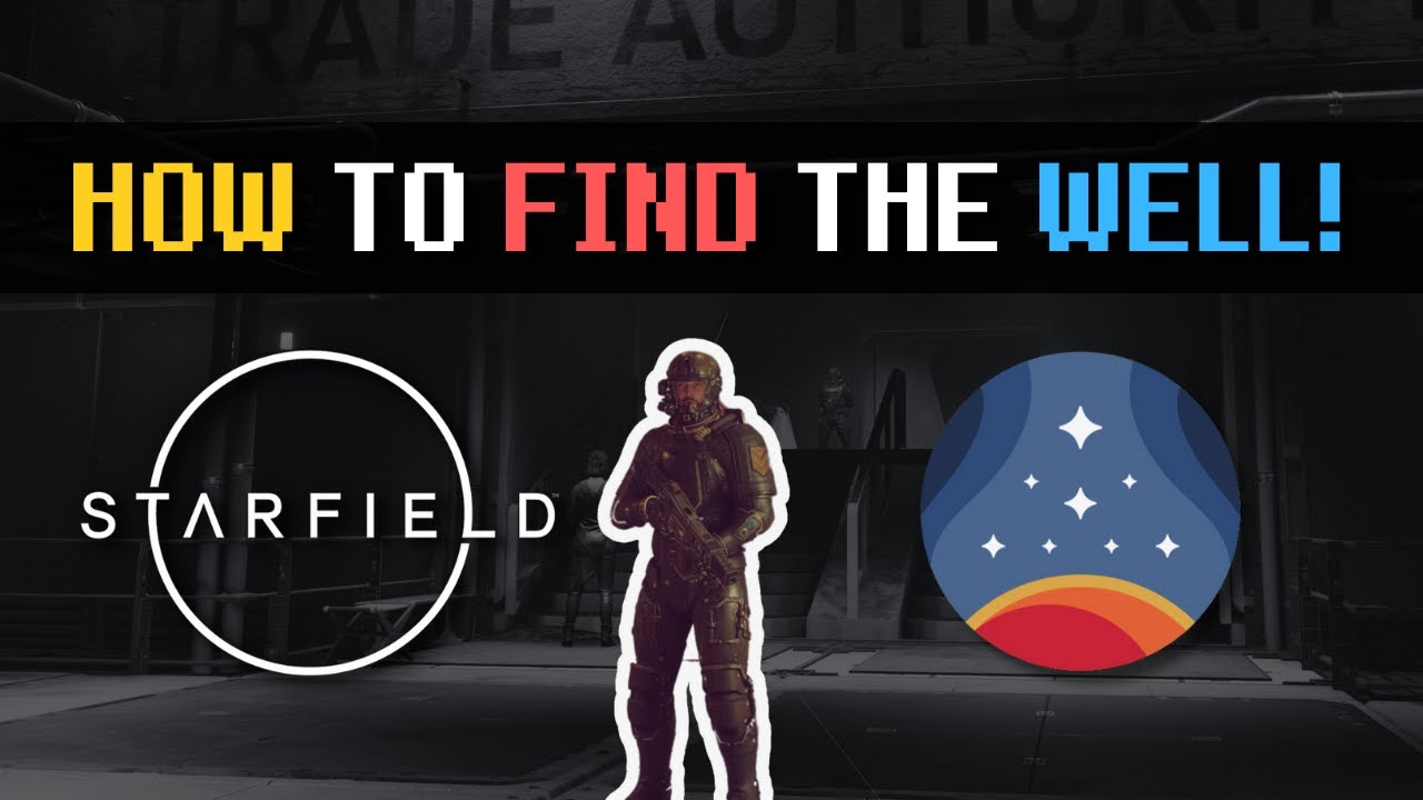 How find The Well! Starfield - YouTube