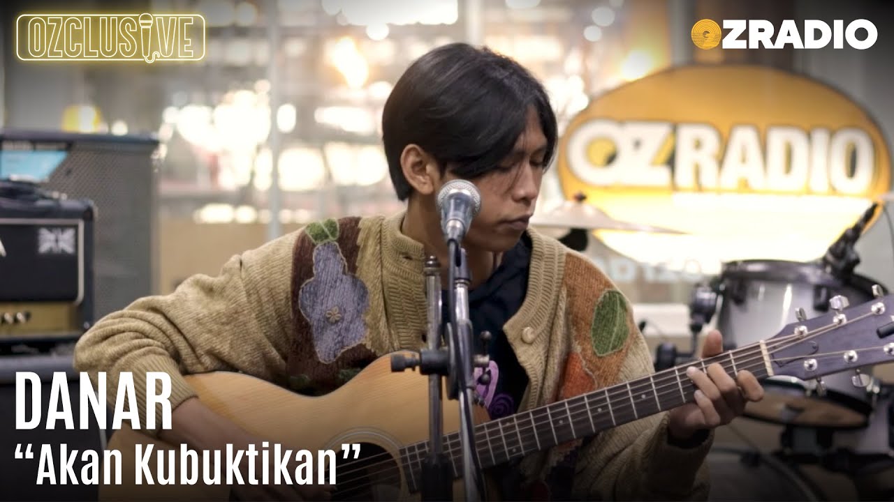DANAR - AKAN KUBUKTIKAN | OZCLUSIVE - YouTube
