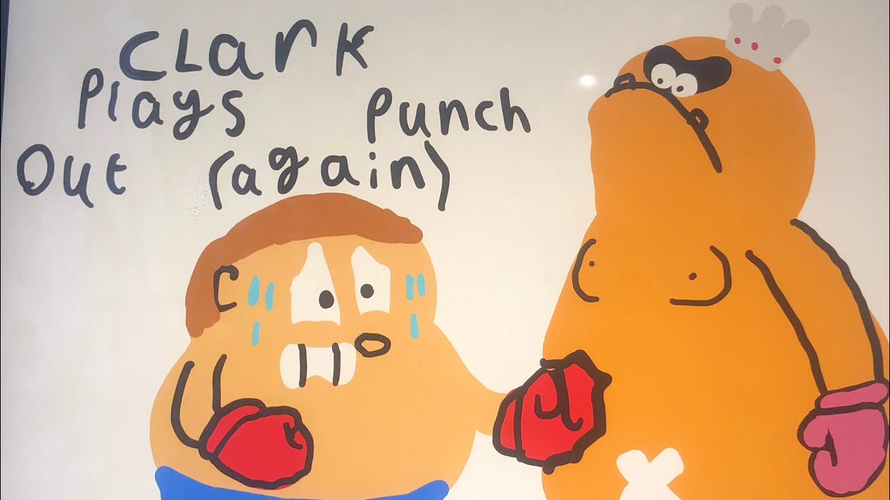 Clark plays… punch out(again) - YouTube