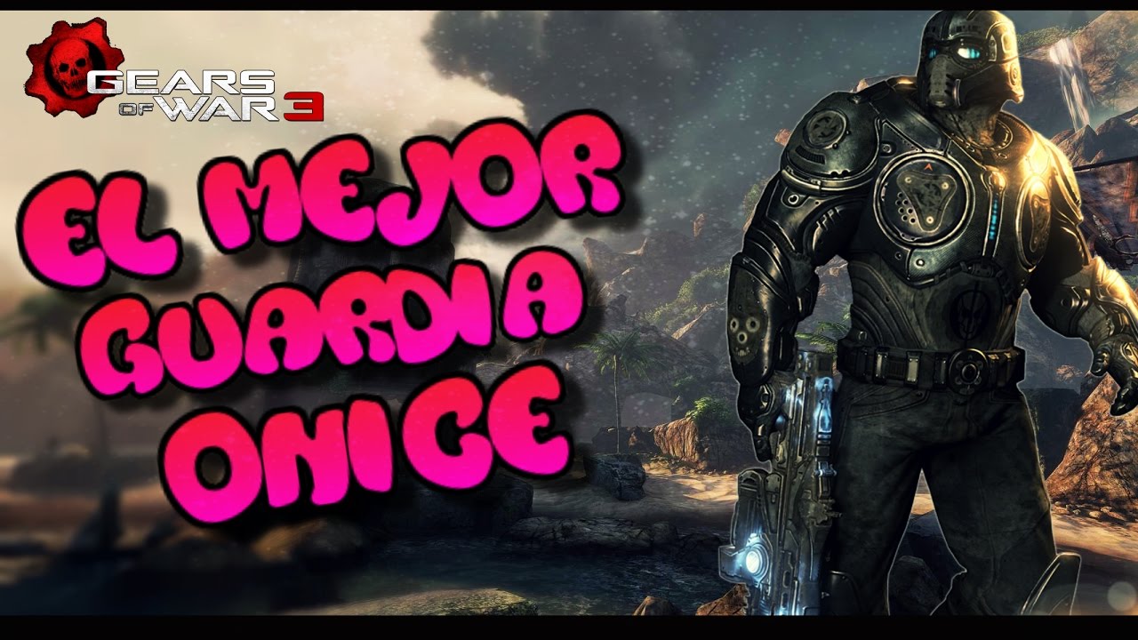 ¡EL MEJOR GUARDIA ONIX! / GEARS OF WAR 3 / MULTI-GEARS / Aldotronik ...