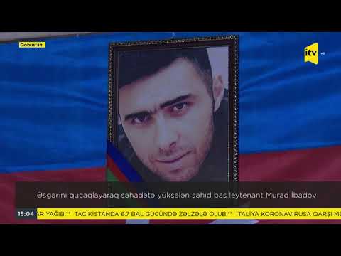 Əsgərini qucaqlayaraq şəhadətə yüksələn şəhid baş leytenant Murad İbadov