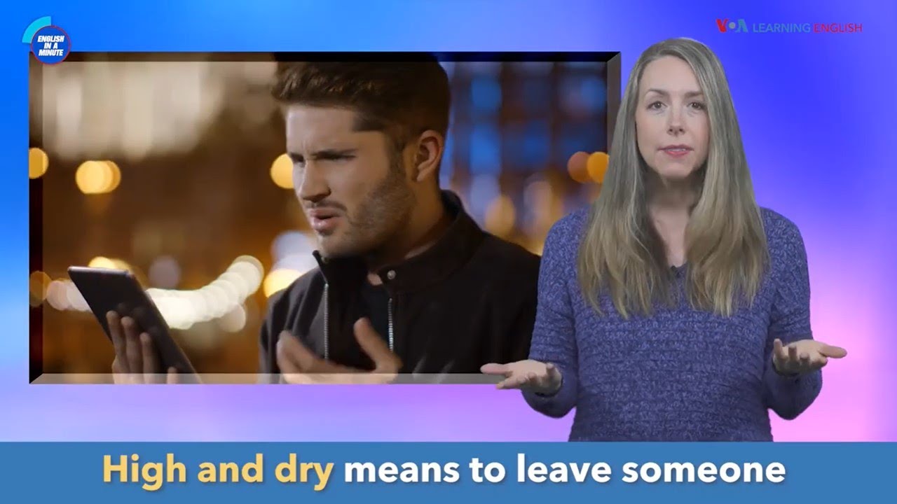 English Idioms: to leave someone high and dry - YouTube