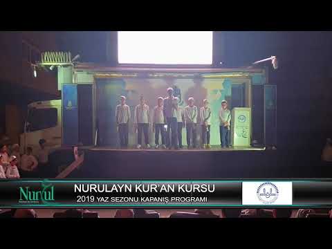 NURULAYN KUR'AN KURSU 2019 YAZ SEZONU KAPANIŞ POROGRAMI (FRAGMAN)