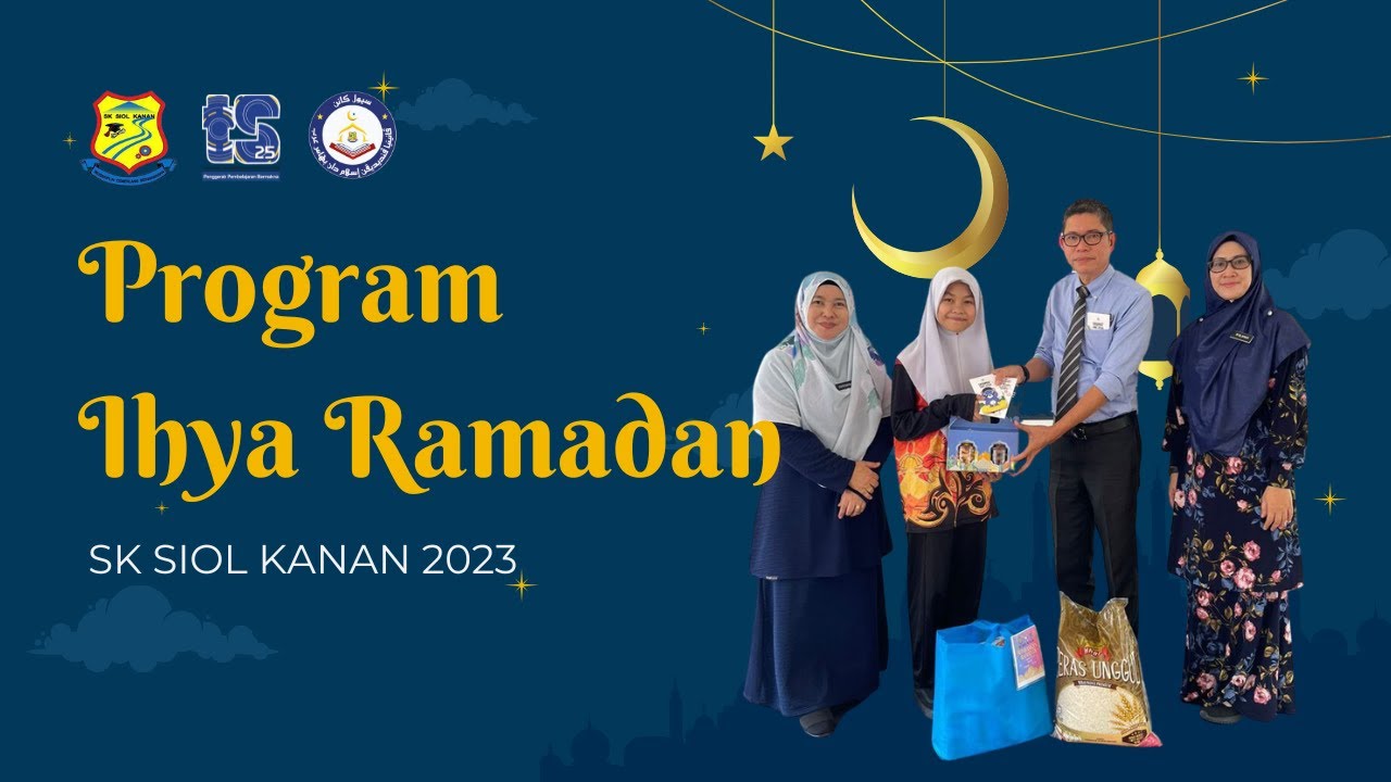 PROGRAM IHYA RAMADAN SK SIOL KANAN 2023 - YouTube