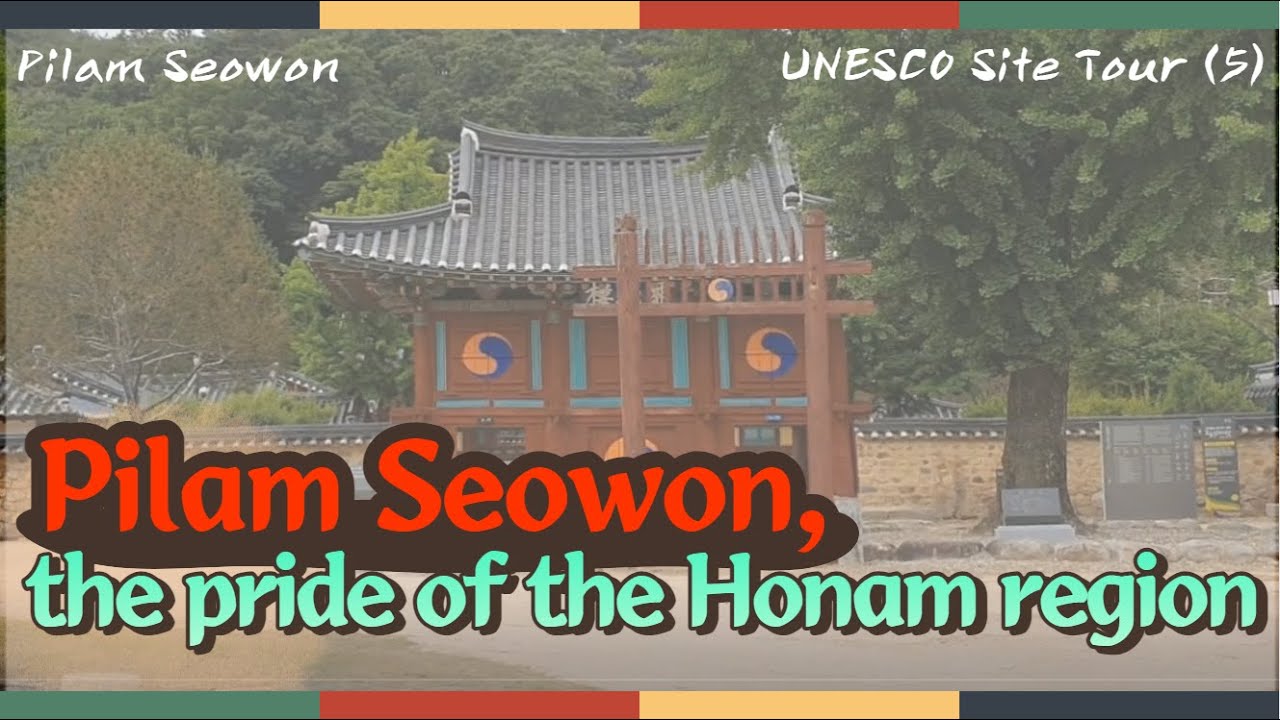 Pilam Seowon is the pride of the Honam region | (5) Pilam Seowon - YouTube