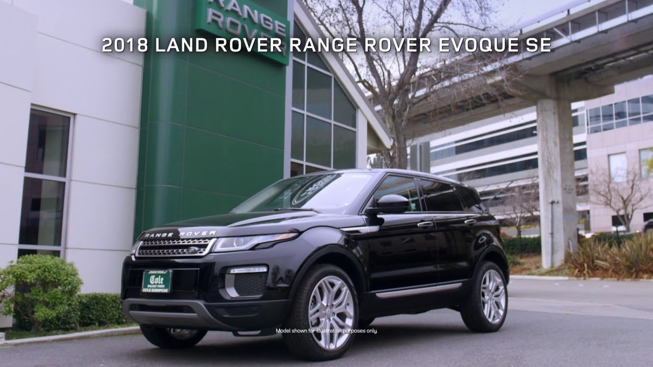 Cole European | 2018 Land Rover Range Rover Evoque SE - May 2018 - YouTube