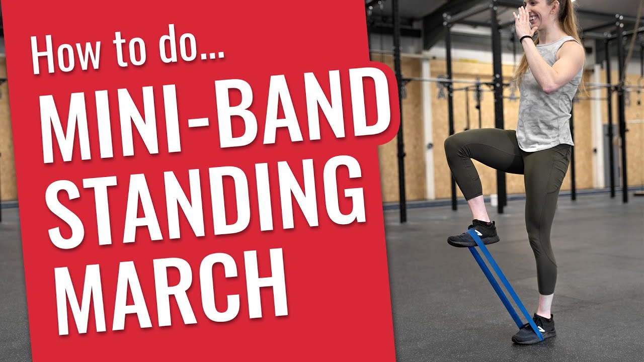 Mini Band Standing March to Build Hip Flexor Strength! - YouTube