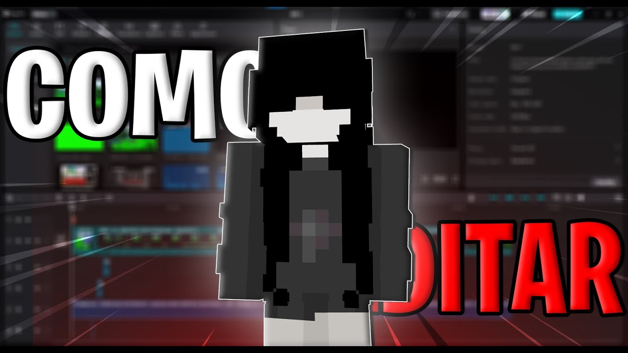 Como Editar Vídeos de Minecraft de Forma mais Profissional/Dicas e ...