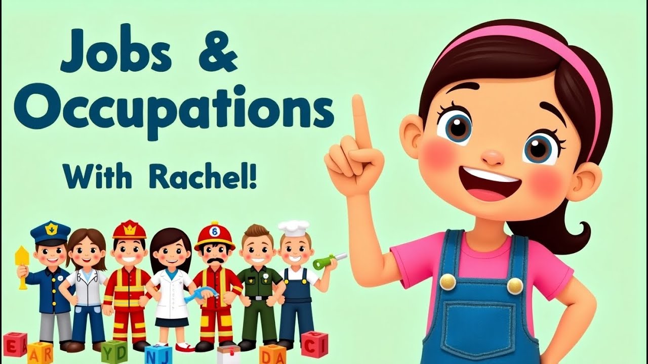 Jobs and Occupations for Kids | Learn Job Names in English with Rachel ...