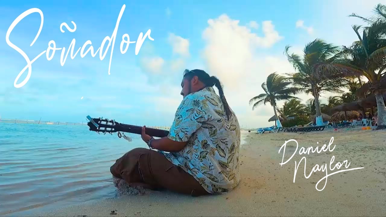 Daniel Naylor - Soñador - YouTube