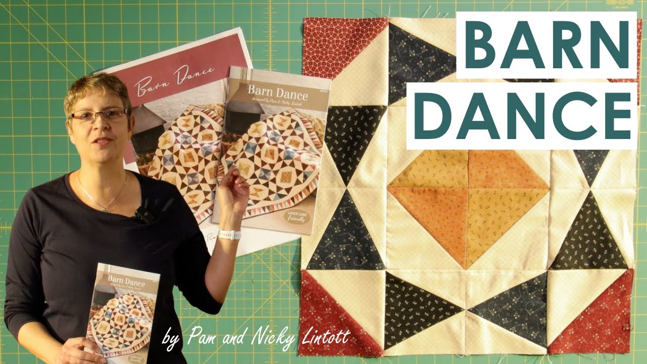 How to make Pam and Nicky Lintott's Barn Dance Quilt! - YouTube