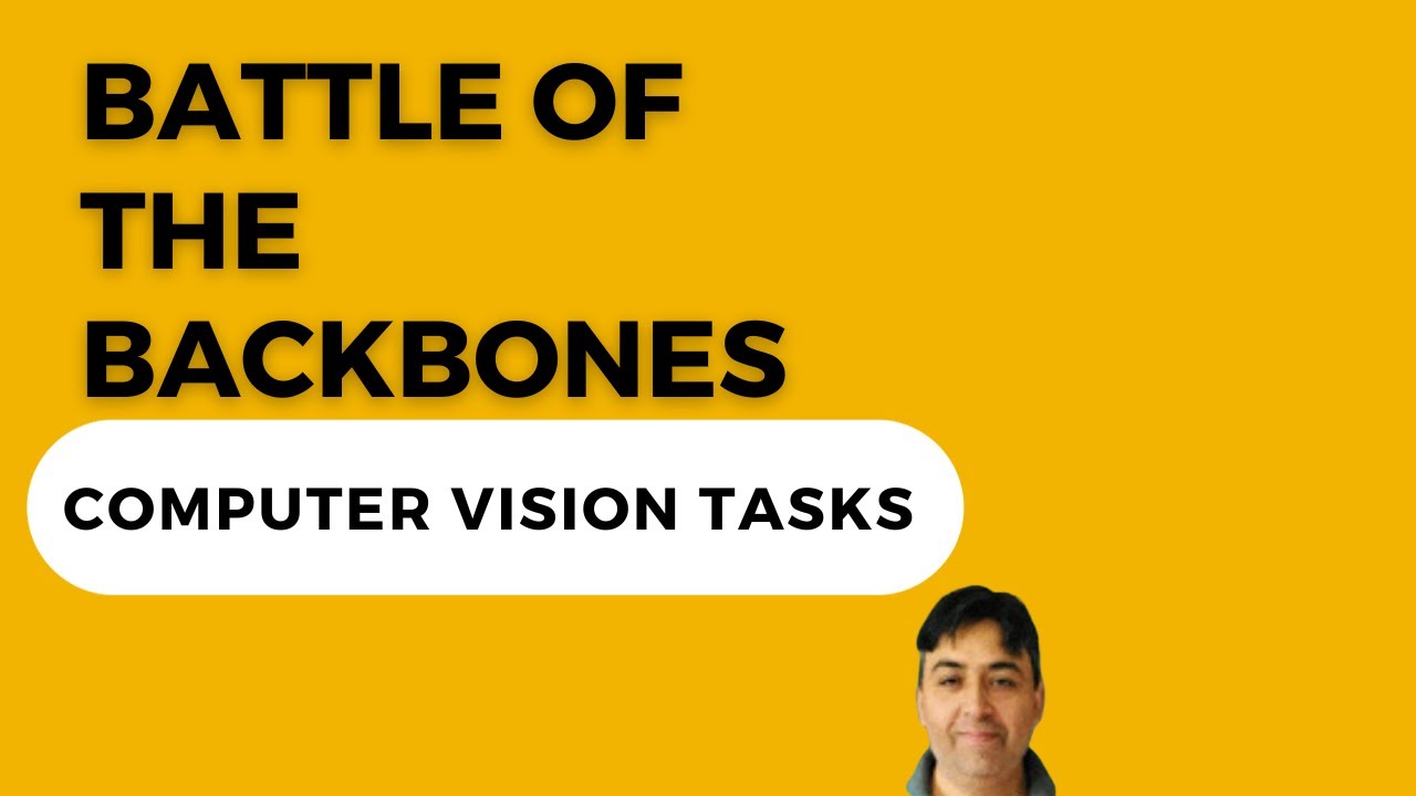 Battle of the Backbones - Computer Vision Tasks - YouTube