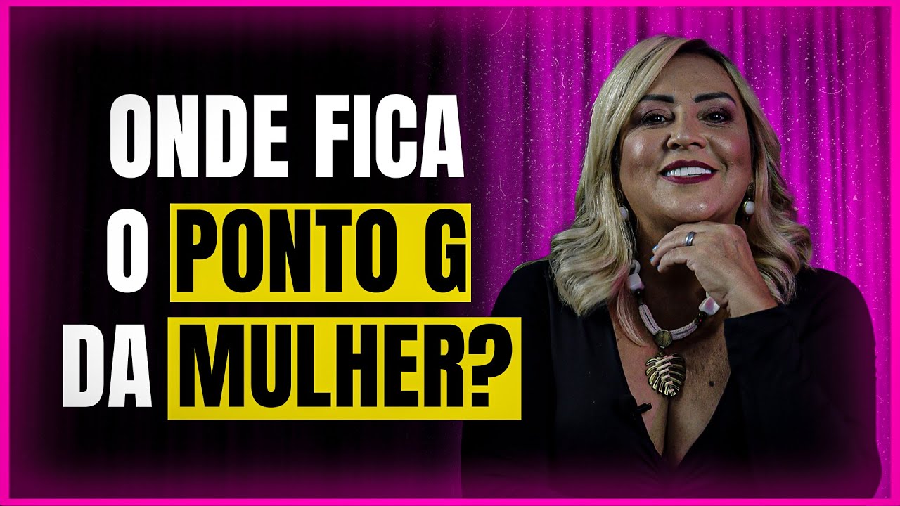 Sexóloga explica como ENCONTRAR o CLITÓRIS, e o que FAZER com ele - YouTube