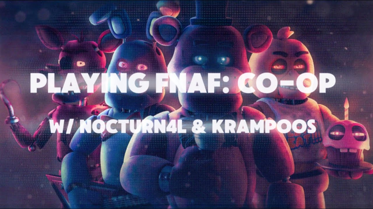 FNAF: CO-OP CHAOS || Roblox || 3rd Video! - YouTube