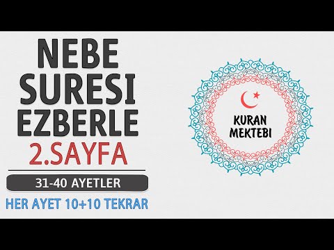 Nebe suresi 2.sayfa ezberle 10 tekrar+10 tekrar