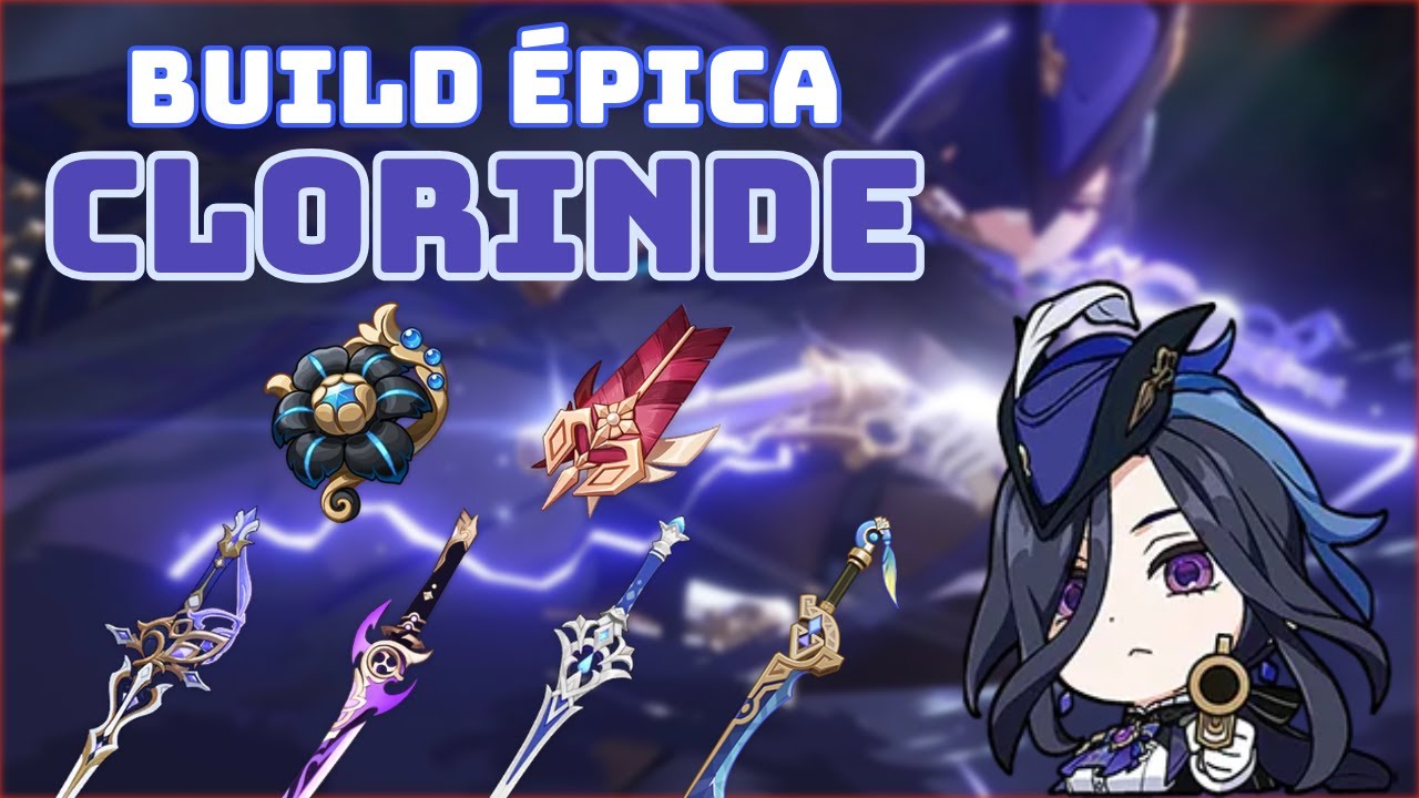 ⚡BUILD ÉPICA de CLORINDE🔫 Guía y Build⚔️ | Genshin Impact - YouTube