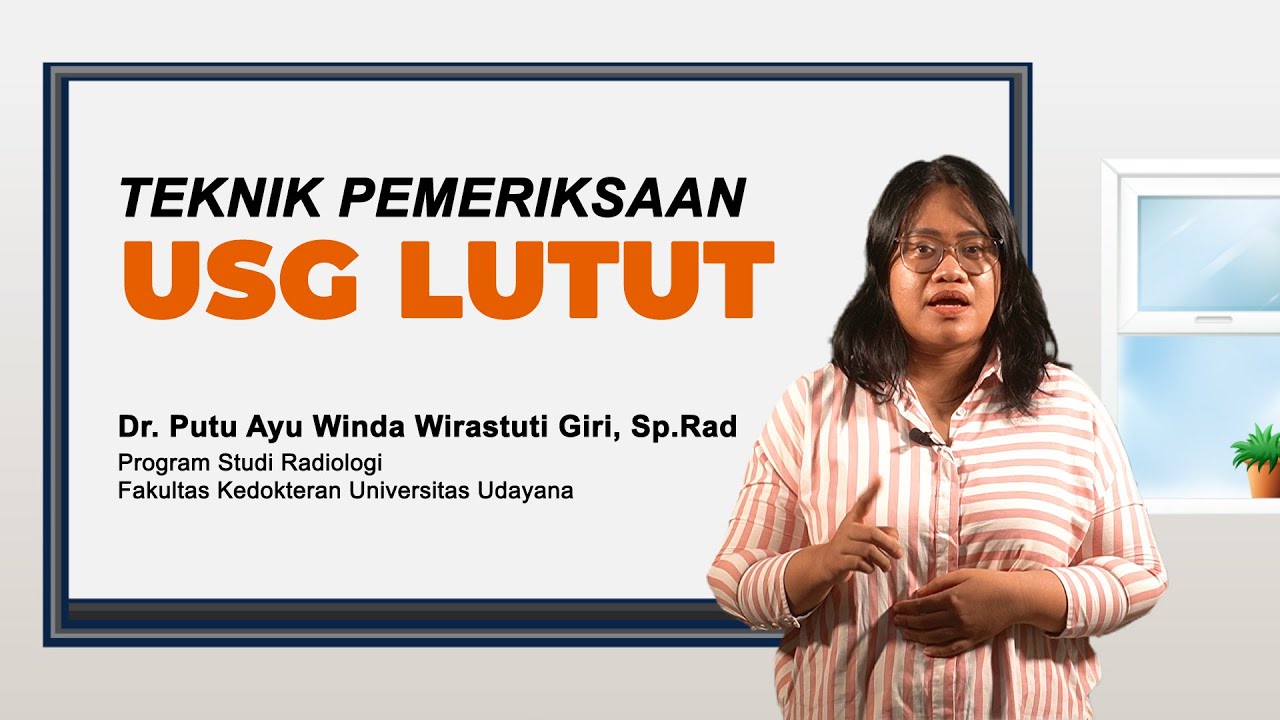 Teknik Pemeriksaan USG Lutut - YouTube