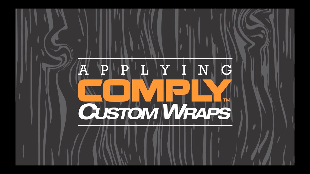 How To Apply Comply™ Custom Wraps - YouTube