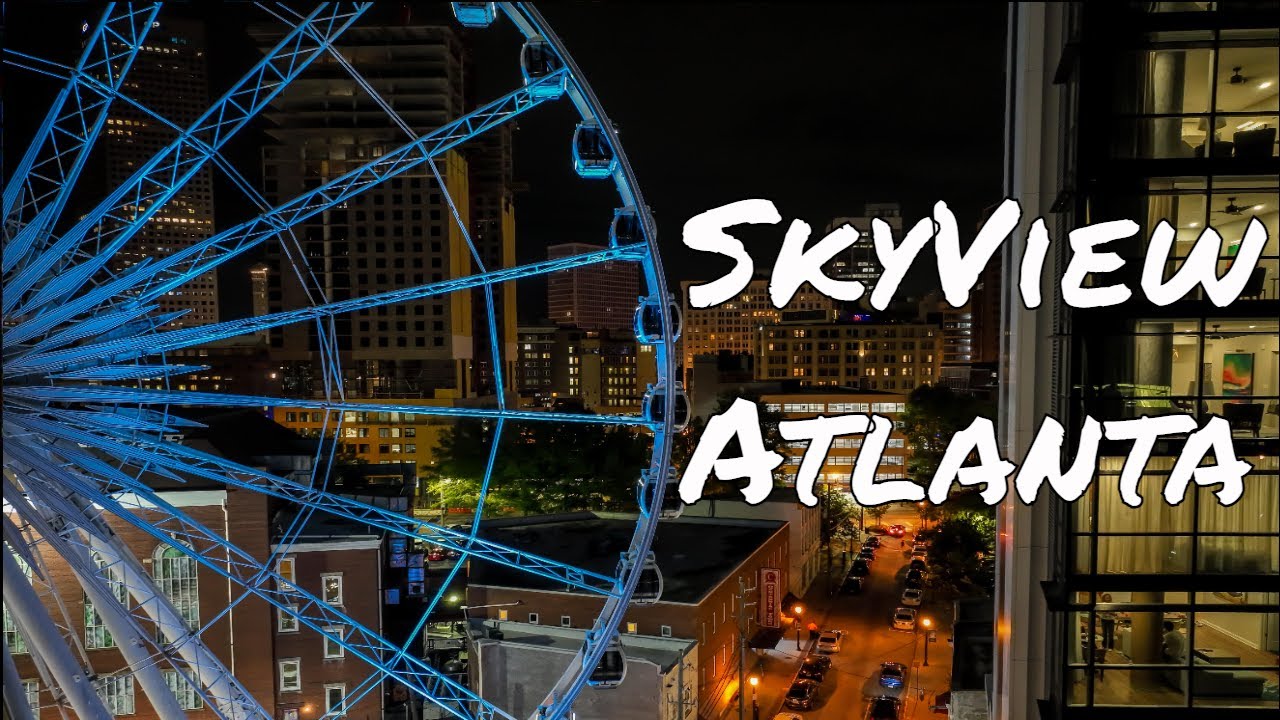 The Best Way to Experience Atlanta is This Giant Ferris Wheel - YouTube