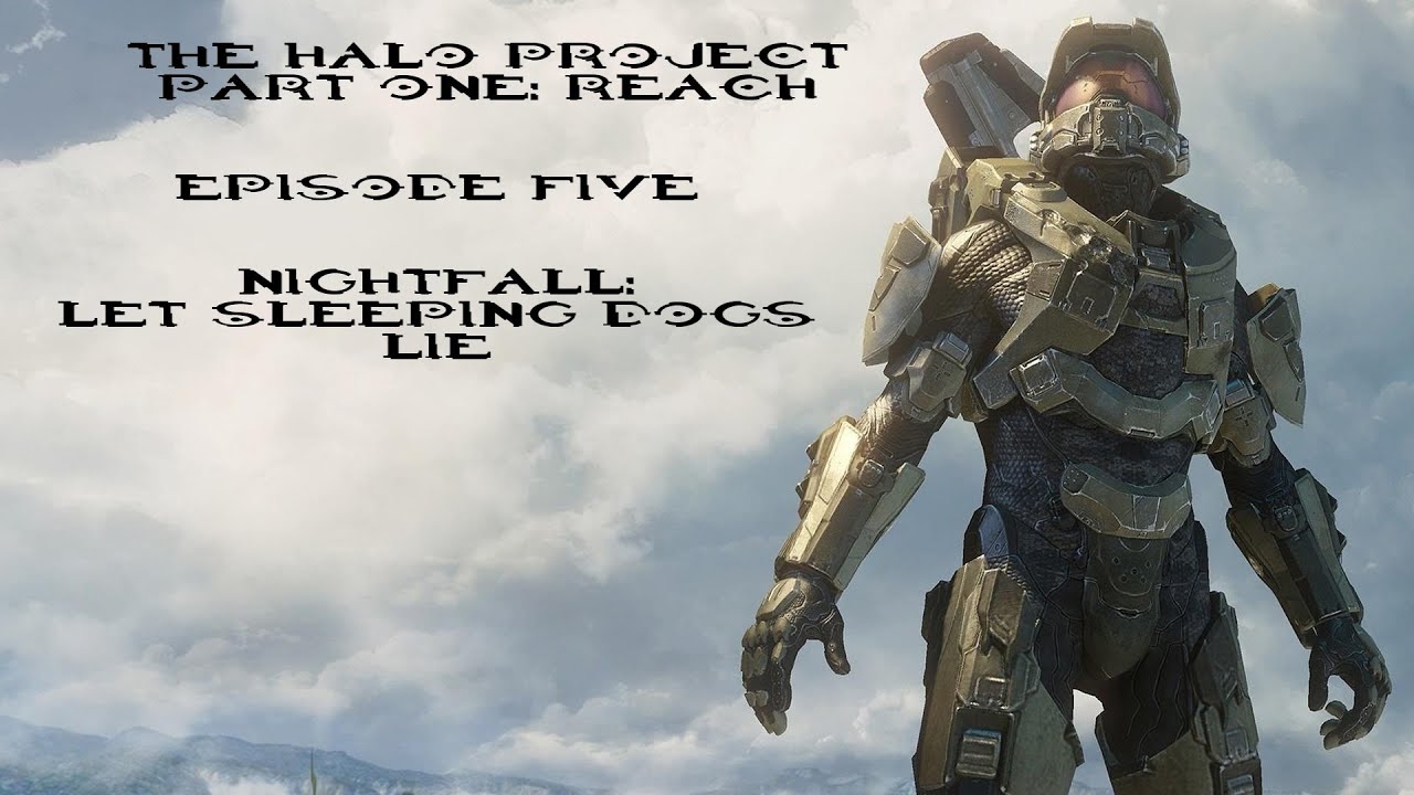 Let's Play Halo: Reach | Ep. 5 | Nightfall: Let Sleeping Dog's Lie ...