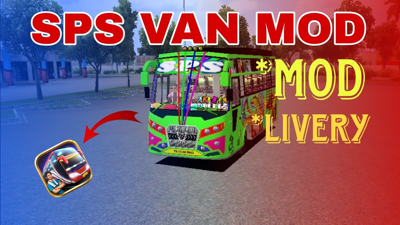 🎀NEW TATA VAN MOD TAMIL | BUS SIMULATOR INDONSIA | 🥰SPS VAN LIVERY IN ...