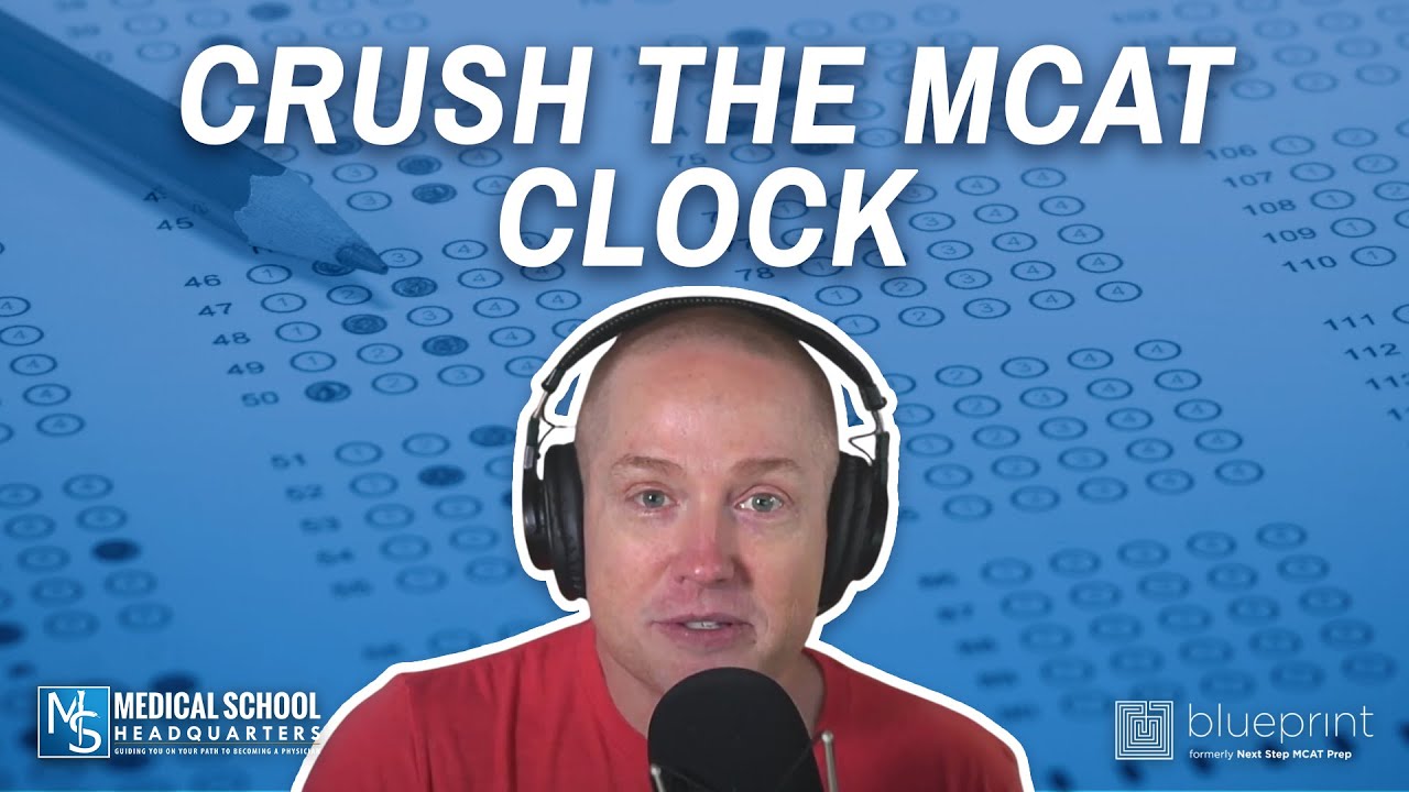 Crush the MCAT Clock: Mastering Reading and Time Allocation | The MCAT ...