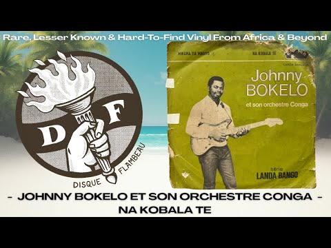 Johnny Bokelo et son orchestre Conga - Na Kobala Te