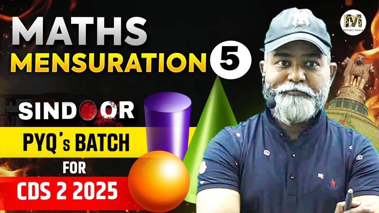 Mensuration (Part- 5) for CDS 2 2025 | CDS Maths PYQs with Solutions | CDS Previous Year ...