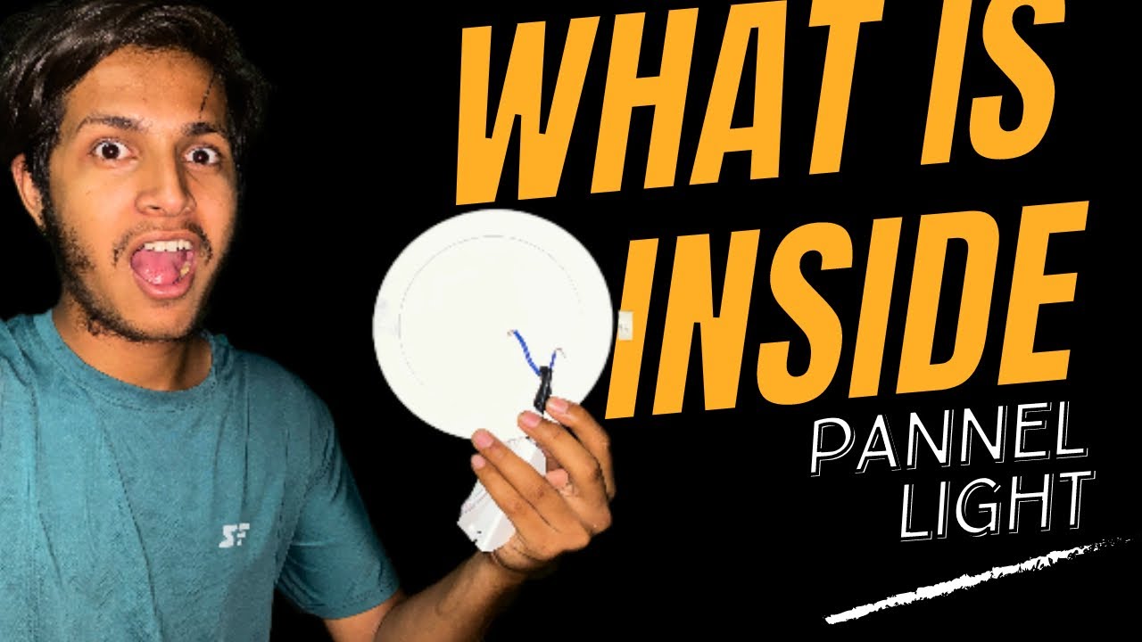 What's inside a Panel Light (LED) ? - YouTube