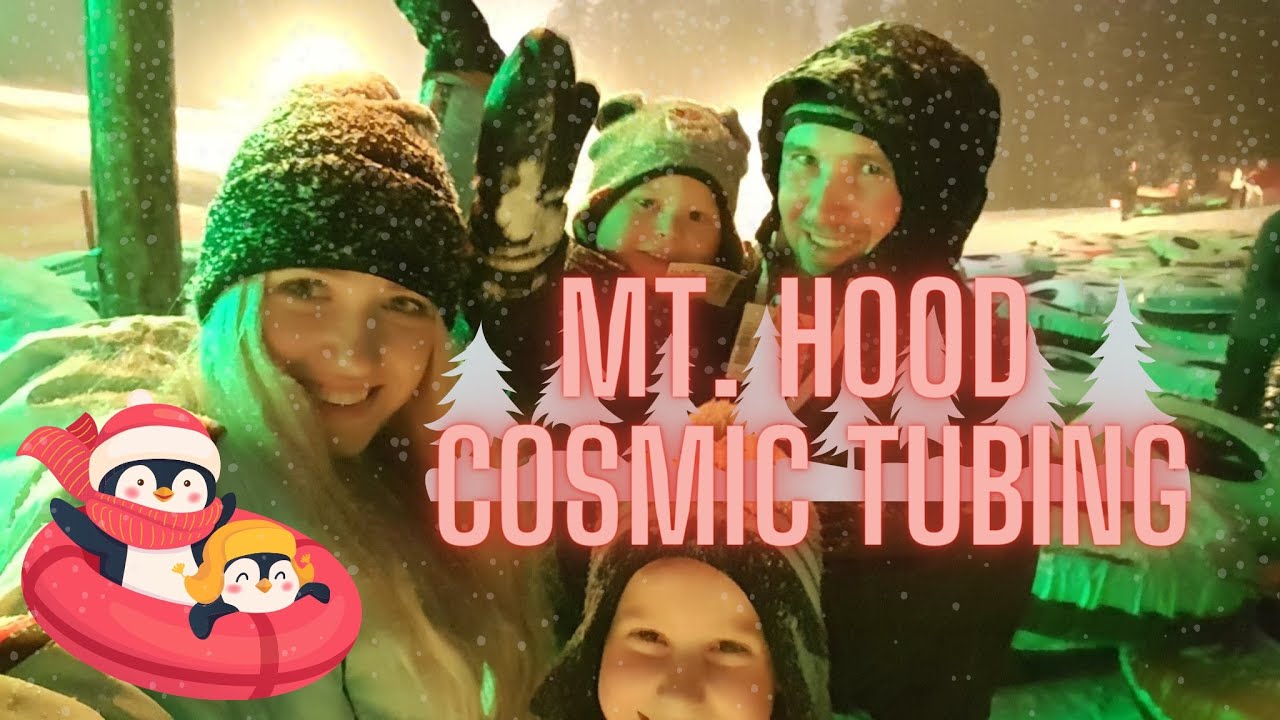 Mt. Hood Cosmic Tubing - YouTube