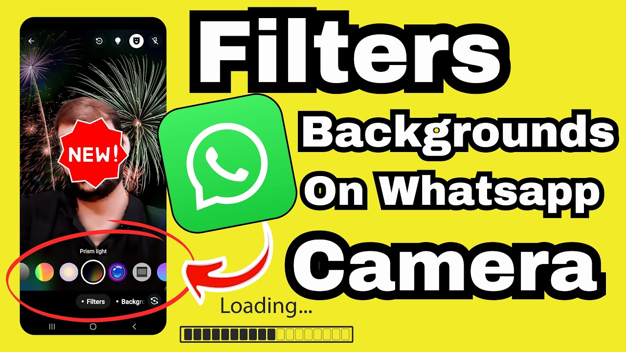 How to Use Camera Filters Effects & Backgrounds on WhatsApp Using AR ...