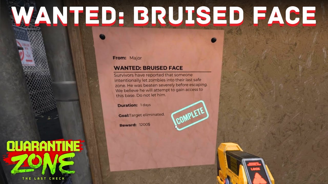 Quarantine Zone The Last Check - Wanted: Bruised Face guide - YouTube