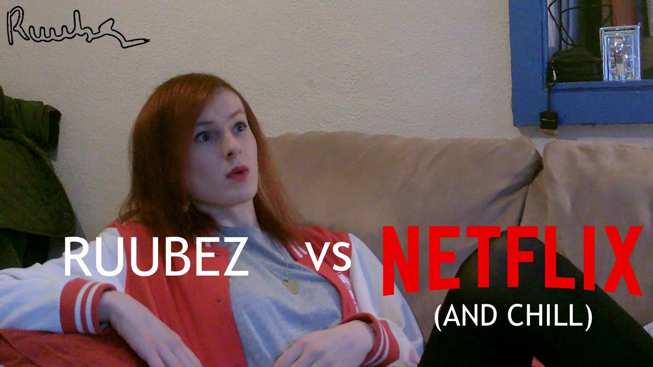 Ruubez VS Netflix And Chill - YouTube