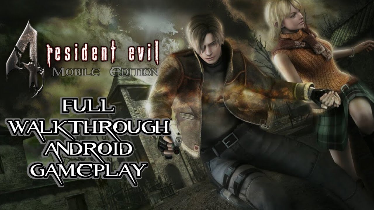 Resident Evil 4 Mobile Walkthrough, Android Full Gameplay - YouTube