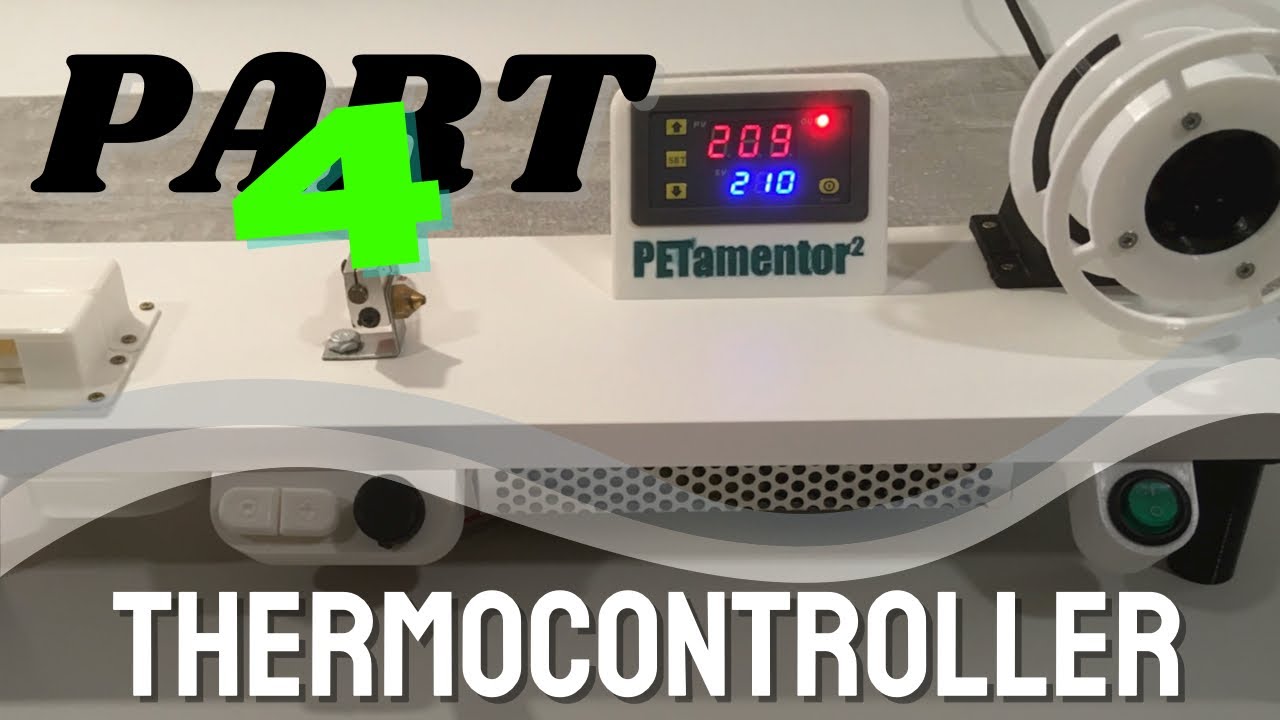 PET bottle filament machine - PETamentor2 tutorial thermocontroller and heatblock - YouTube