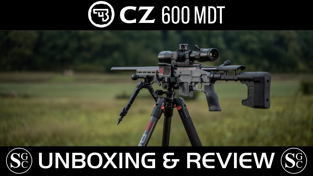 Full Review - CZ 600 MDT Bronze in 308 - YouTube