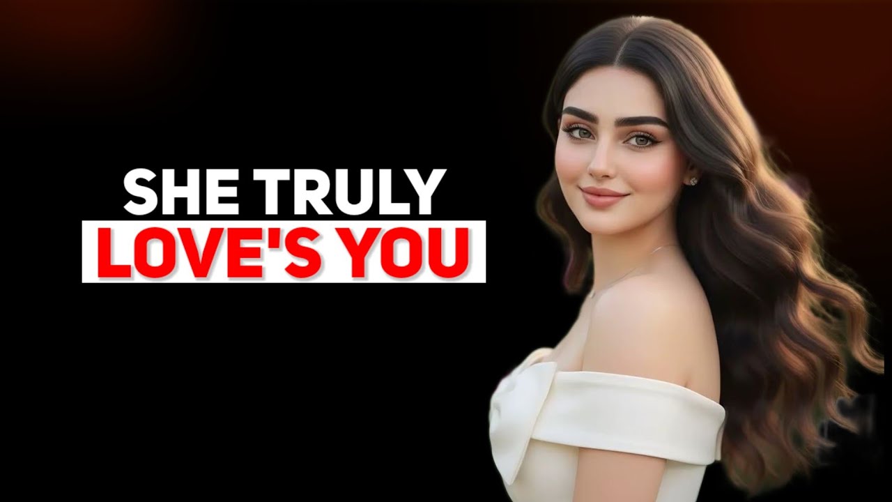 7 Signs She Truly Loves You | The psychology Way to Understand Real ...