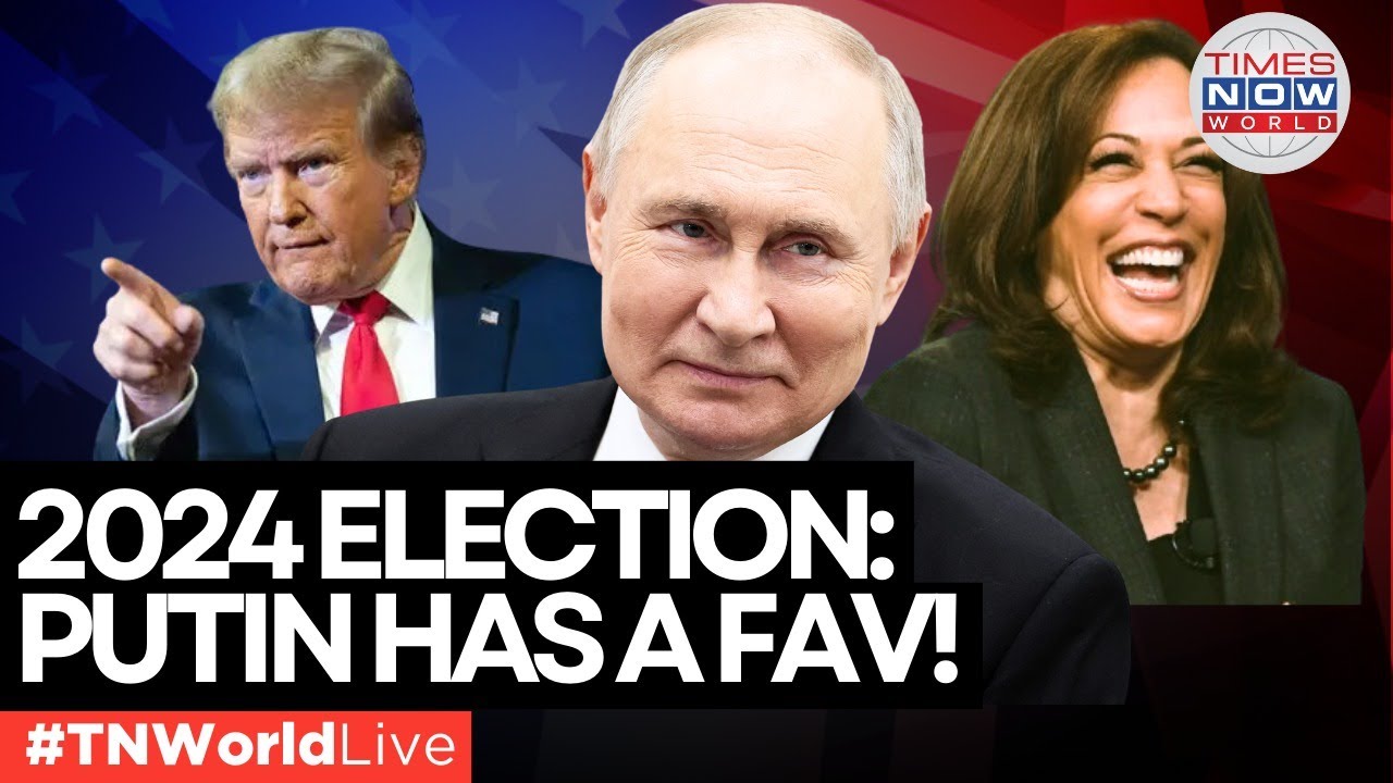LIVE | Putin Declares 2024 US Election Favorite – See Who He Chose ...