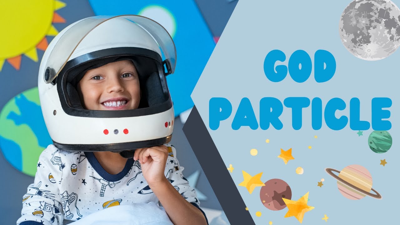 MIND-BLOWING God Particle Secrets You Never Knew! | God Particle basic information in just 3 ...